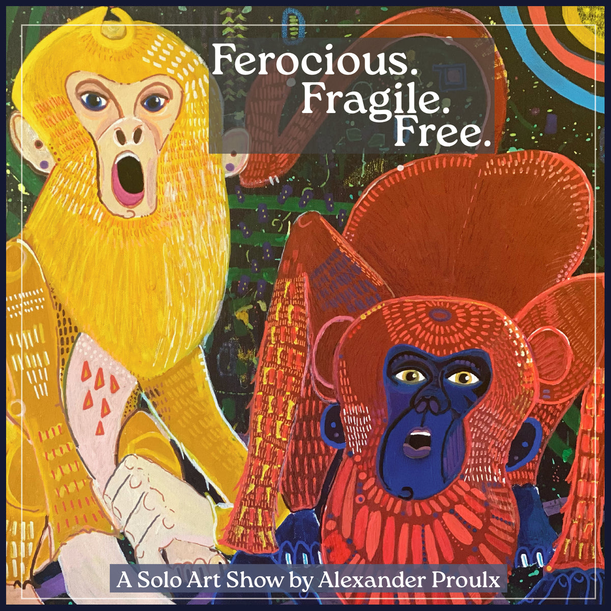 Ferocious. Fragile. Free. – The Doodle Shop